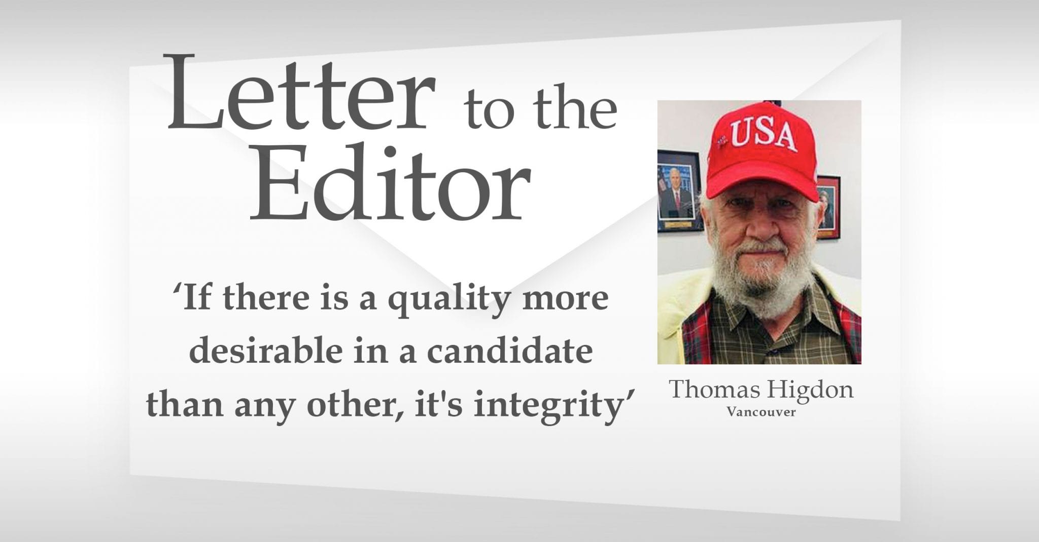 Letter: ‘If there is a quality more desirable in a candidate than any ...
