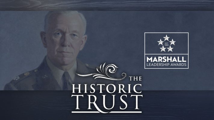 The Historic Trust announces 2025 General George C. Marshall Leadership ...